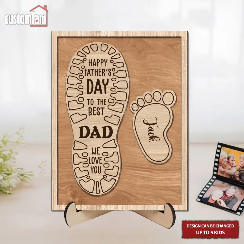 Happy Father's Day To The Best Dad We Love You Personalized 2 Layered ...